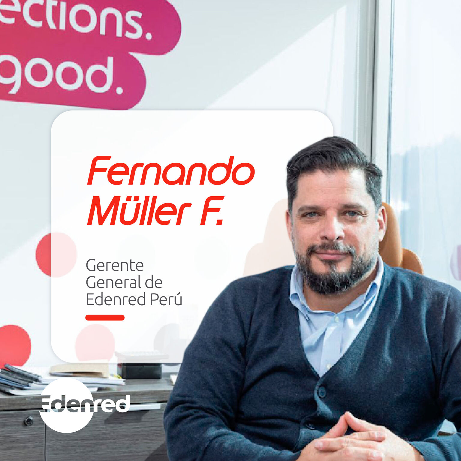 Fernando Müller asume la Gerencia General de Edenred Perú con enfoque ...